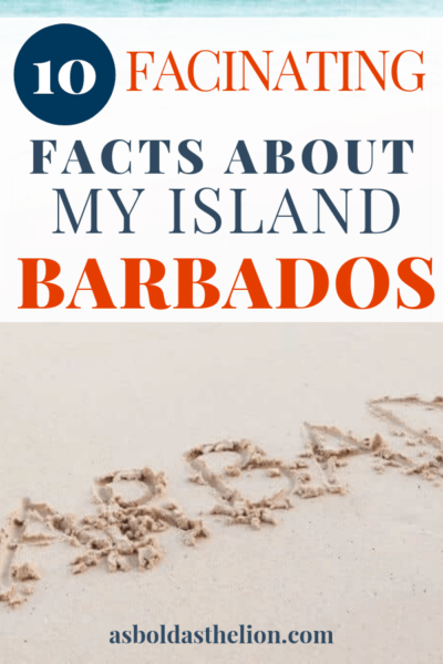 10 Fascinating Facts About My Island Barbados - Finding Purpose Facing ...