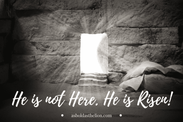 Weekly Devotion - Hallelujah! He is Risen! He is not Here! - Finding ...